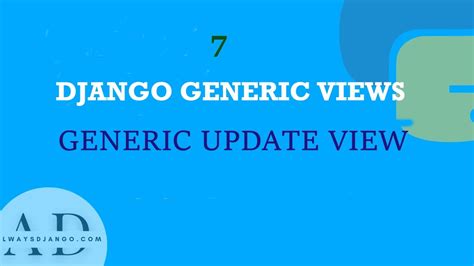 Django Generic Update Viewlearn Django Class Generic Class Views Youtube