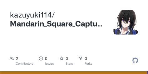 GitHub Kazuyuki Mandarin Square Capturing