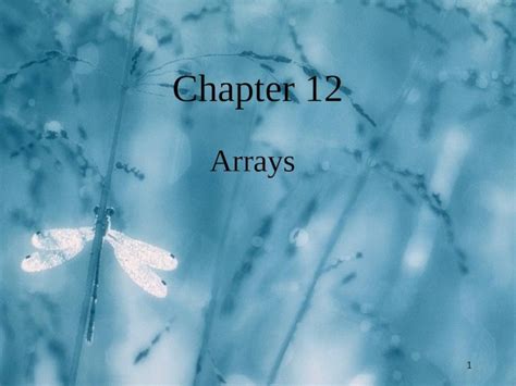 Ppt 1 Chapter 12 Arrays 2 C Data Types Structured Array Struct