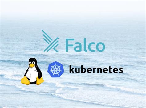 Steven R บน Linkedin Falco Up And Running In Kubernetes Rodrigtech