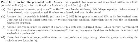 Solved Particle In An Infinite Potential Well Assume Chegg Com