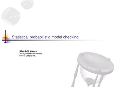 PPT Statistical Probabilistic Model Checking PowerPoint Presentation ID