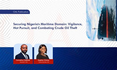 Securing Nigerias Maritime Domain Vigilance Hot Pursuit And