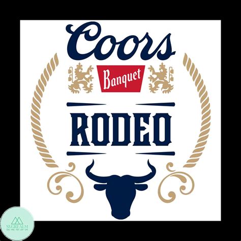 Unofficial Coors Banquet Rodeo Beer Logo Coors Light Svg Inspire Uplift