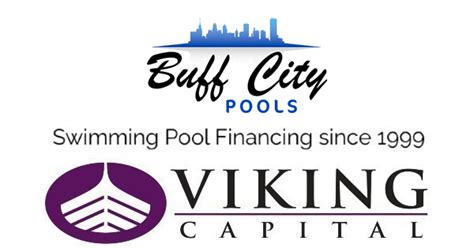 Buff City Pools Viking Capital Home Improvement And Pool Financing