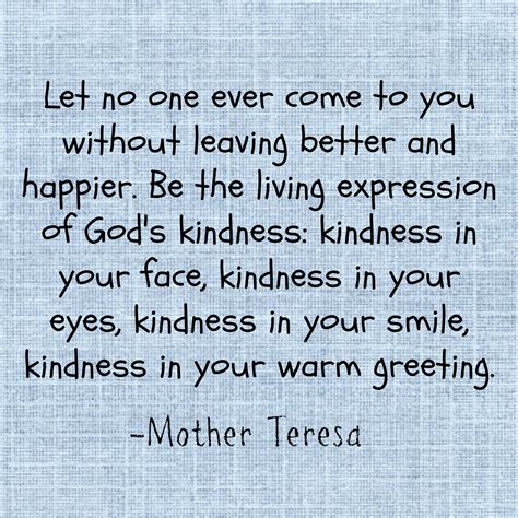 Mother Teresa On Kindness Quotes Quotesgram