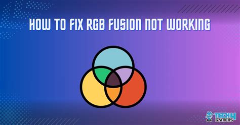 How To Fix RGB Fusion Not Working Tech Gamers