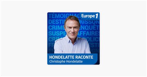 ‎hondelatte Raconte Christophe Hondelatte Nadine Et Jérôme Baude