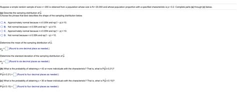 solved suppose a simple random sample of size n 200 is