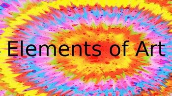 Elements Of Art PPT By HiteCreations TPT