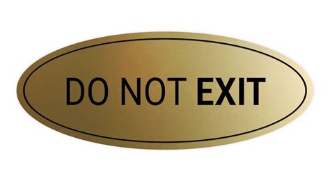 Signs Bylita Oval Do Not Exit Sign Brushed Gold Medium