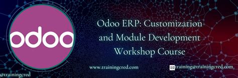 Odoo ERP Customization Module Development Training Course