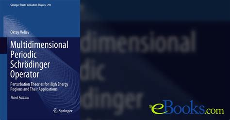 Multidimensional Periodic Schrödinger Operator 3rd Ed