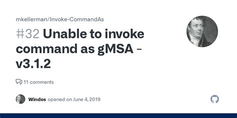 Unable To Invoke Command As Gmsa V312 · Issue 32 · Mkellerman