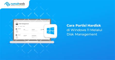 Cara Partisi Hardisk Di Windows 11 Melalui Disk Management