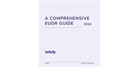 A Comprehensive Guide To Eudr Compliance Download Now Orbify