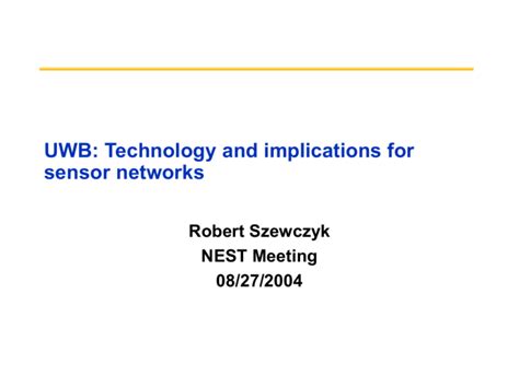 Uwb Technology And Implications For Sensor Networks