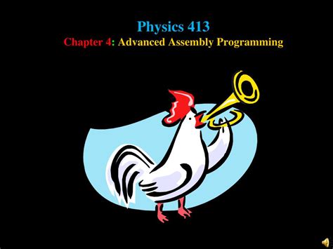 Ppt Physics 413 Chapter 4 Advanced Assembly Programming Powerpoint