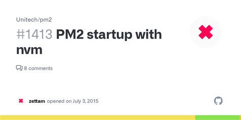 pm2 startup with nvm · issue 1413 · unitech pm2 · github