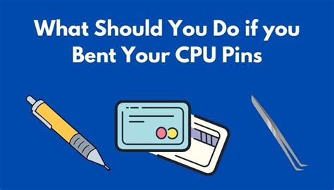 Are Bent CPU Pins Bad Quick Facts Are Bent CPU Pins Bad Quick Facts