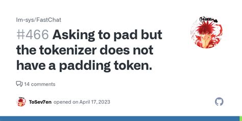 Asking To Pad But The Tokenizer Does Not Have A Padding Token · Issue