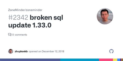 Broken Sql Update 1330 · Issue 2342 · Zoneminderzoneminder · Github