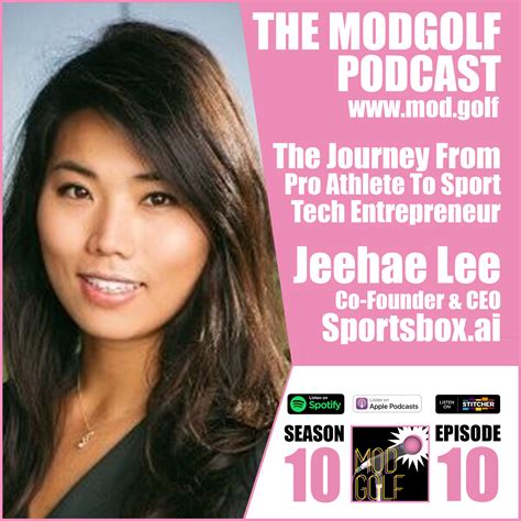 The Modgolf Podcast Jeehae Lee Co Founder And Ceo At Sportsbox Ai