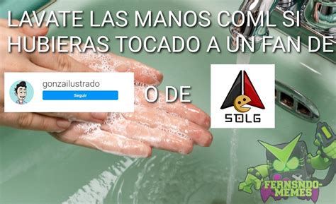 Lavate Las Manos Meme Subido Por Fernsndo Memedroid