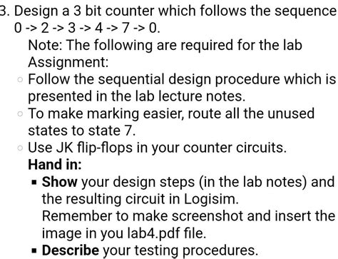 Solved Design A 3 Bit Counter Which Follows The Sequence