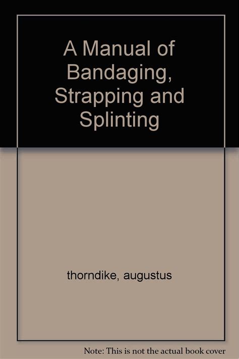 A Manual Of Bandaging Strapping And Splinting Amazon Com Br