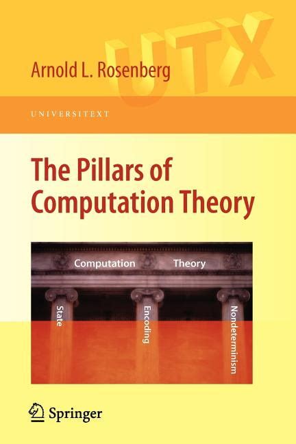 Universitext The Pillars Of Computation Theory State Encoding