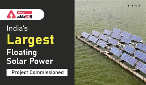 Indias Largest Floating Solar Power Project Commissioned