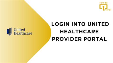How To Login Into United Healthcare Provider Portal Youtube