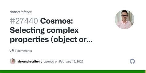 Cosmos Selecting Complex Properties Object Or Collections Mapped As Ownsone And Ownsmany