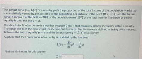 Solved The Lorenz Curve Ylx Of A Country Plots The
