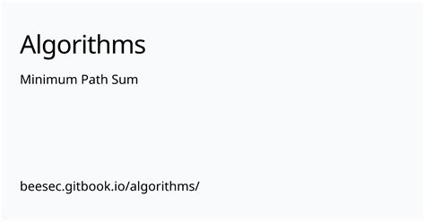 Minimum Path Sum Algorithms