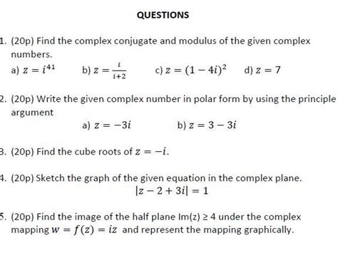 solved 1 20p find the complex conjugate and modulus of