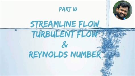Properties Of Fluids Part 10 Class 11 Streamline Flow Turbulent