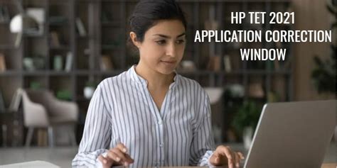 HP TET Application Form Last Day To Make Corrections Today