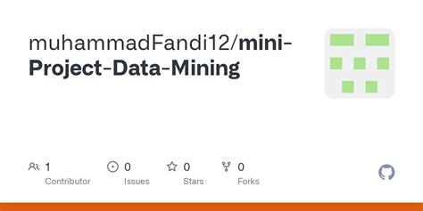 Github Muhammadfandi12mini Project Data Mining