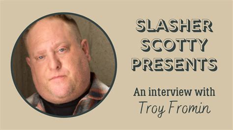Troy Fromin Interview Youtube