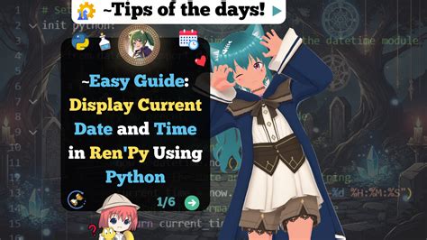 Renpy Tutorial How To Show The Current Date And Time In Your Visual Novel Using Python