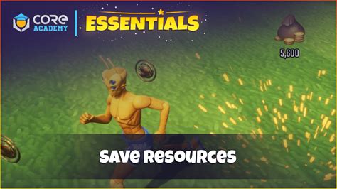 Save Resources Core Academy
