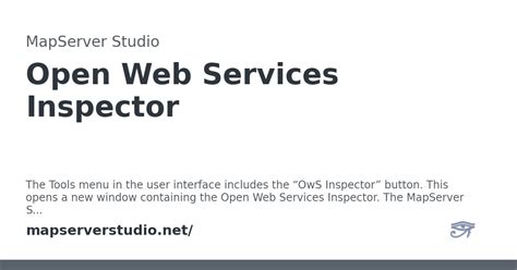 Open Web Services Inspector Mapserver Studio