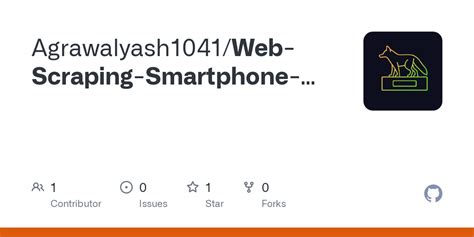 Github Agrawalyash1041web Scraping Smartphone Data