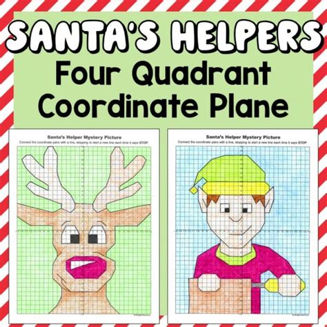 Santas Helpers Coordinate Plane Graphing Pictures Christmas Four Quadrant Made By Teachers