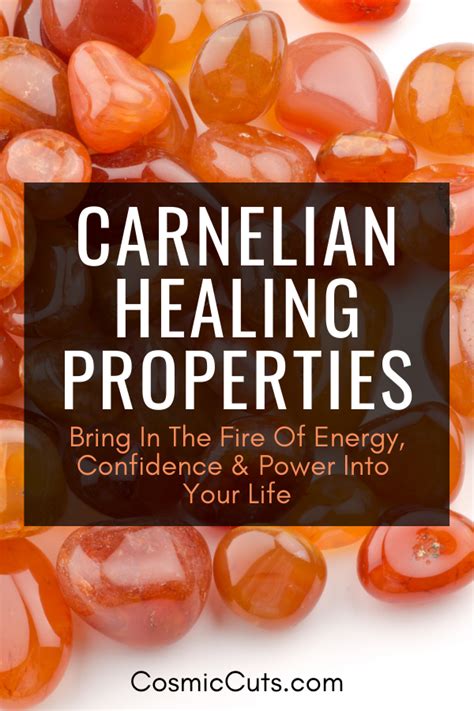 Carnelian Healing Properties Bring The Fire Of Energy Confidence And P