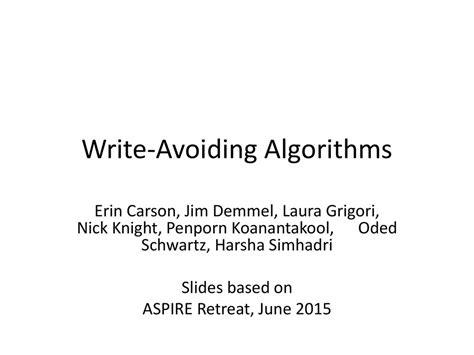 write avoiding algorithms ppt download