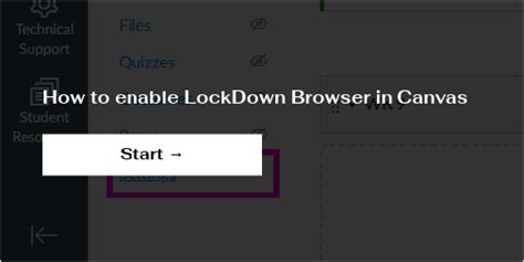 How To Enable Lockdown Browser In Canvas