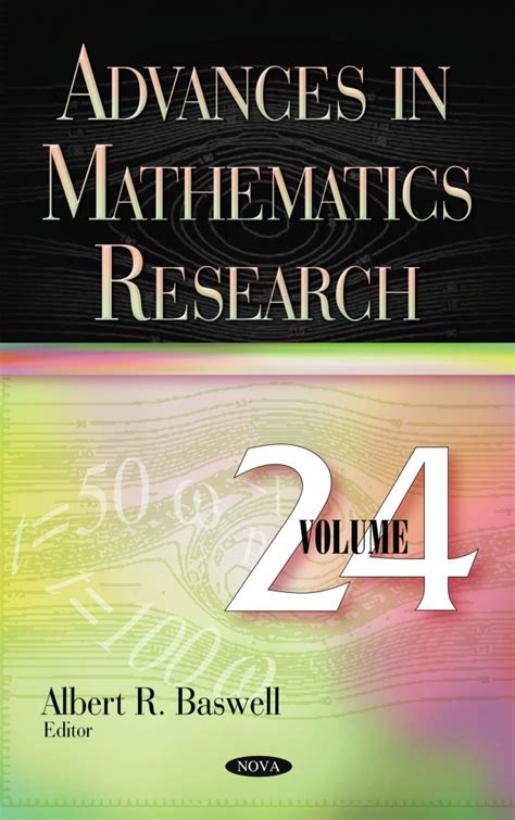 Advances In Mathematics Research Volume 24 Nova Science Publishers